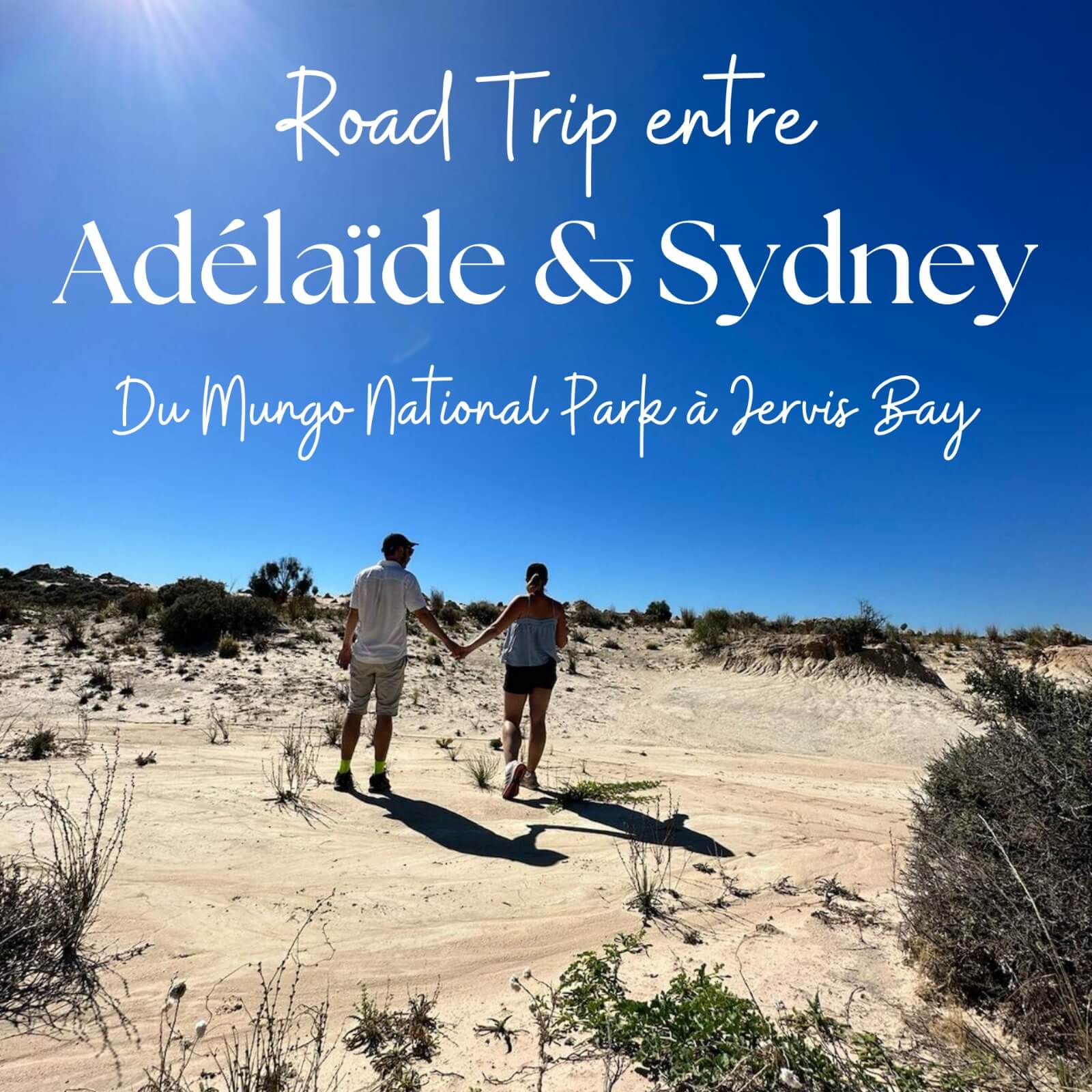 Road Trip Adelaide Sydney - Mon expérience